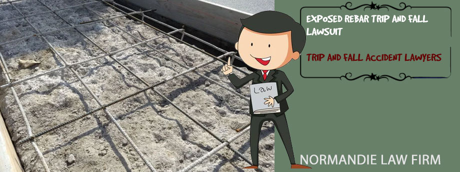 Exposed Rebar Trip and Fall Lawsuit | Liability for the Harm Resulting ...