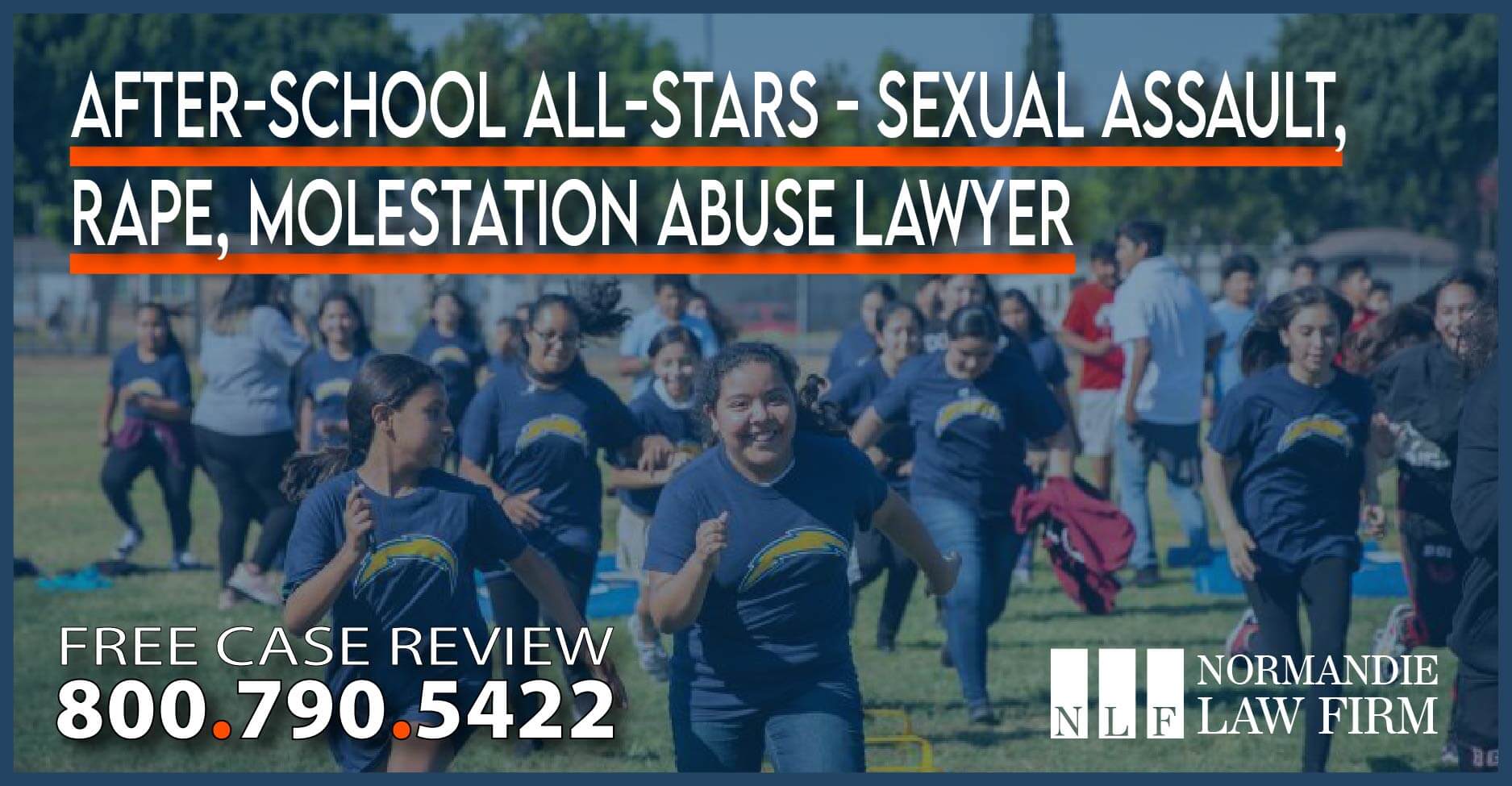After-School All-Stars – Sexual Assault, Rape, Molestation Abuse Lawyer
