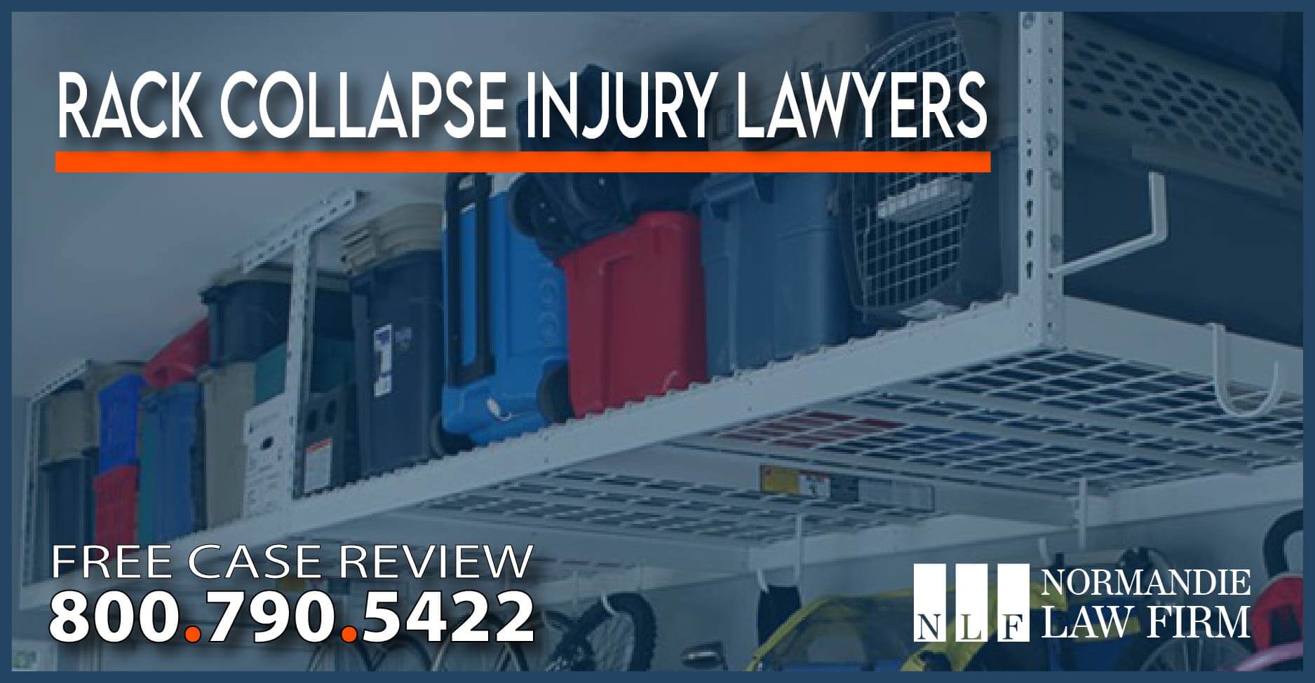Rack Collapse Injury Lawyers