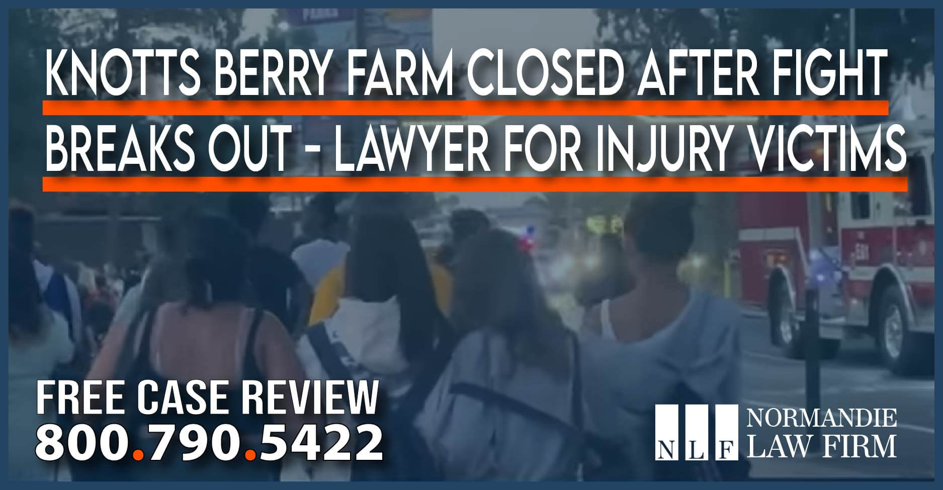 Knotts Berry Farm Closed after Fight Breaks Out – Lawyer for Injury Victims