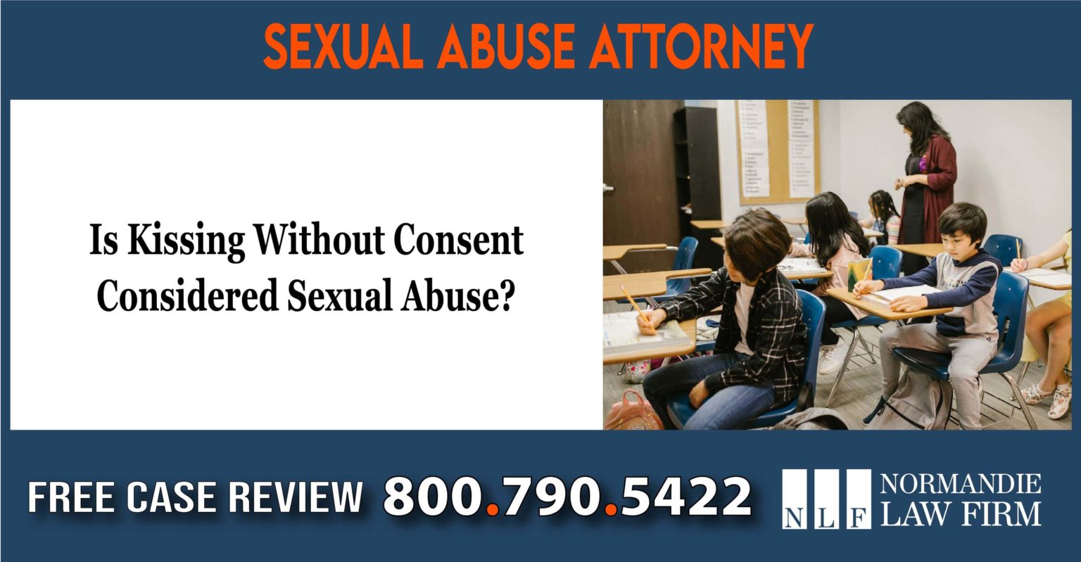 Is Kissing Without Consent Considered Sexual Abuse?