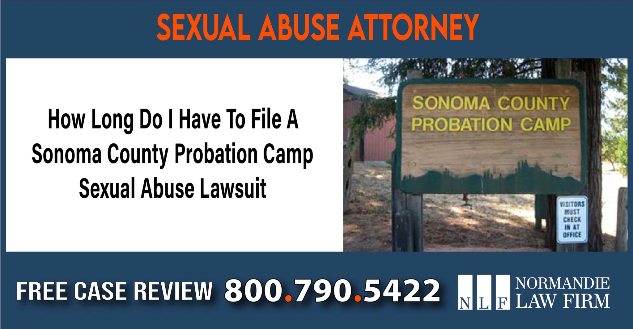 How Long Do I Have To File A Sonoma County Probation Camp Sexual Abuse ...