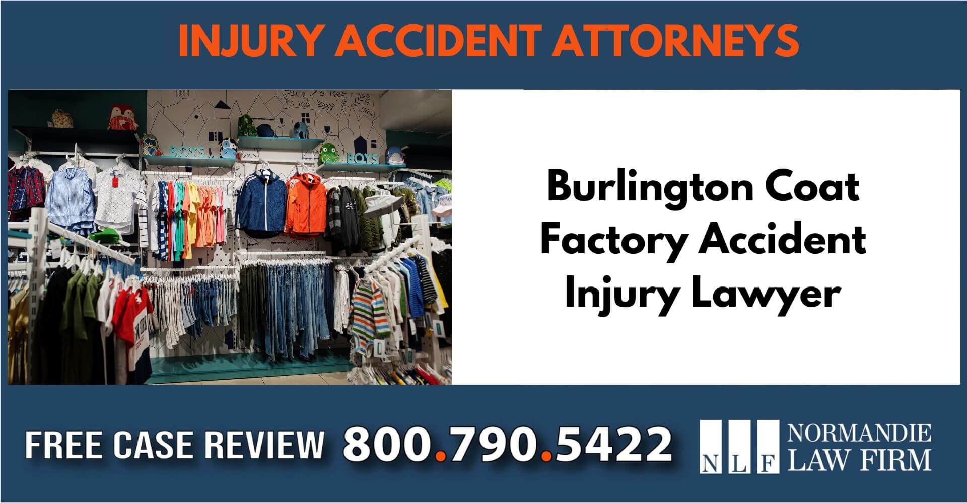 Burlington Coat Factory Accident Injury Lawyer