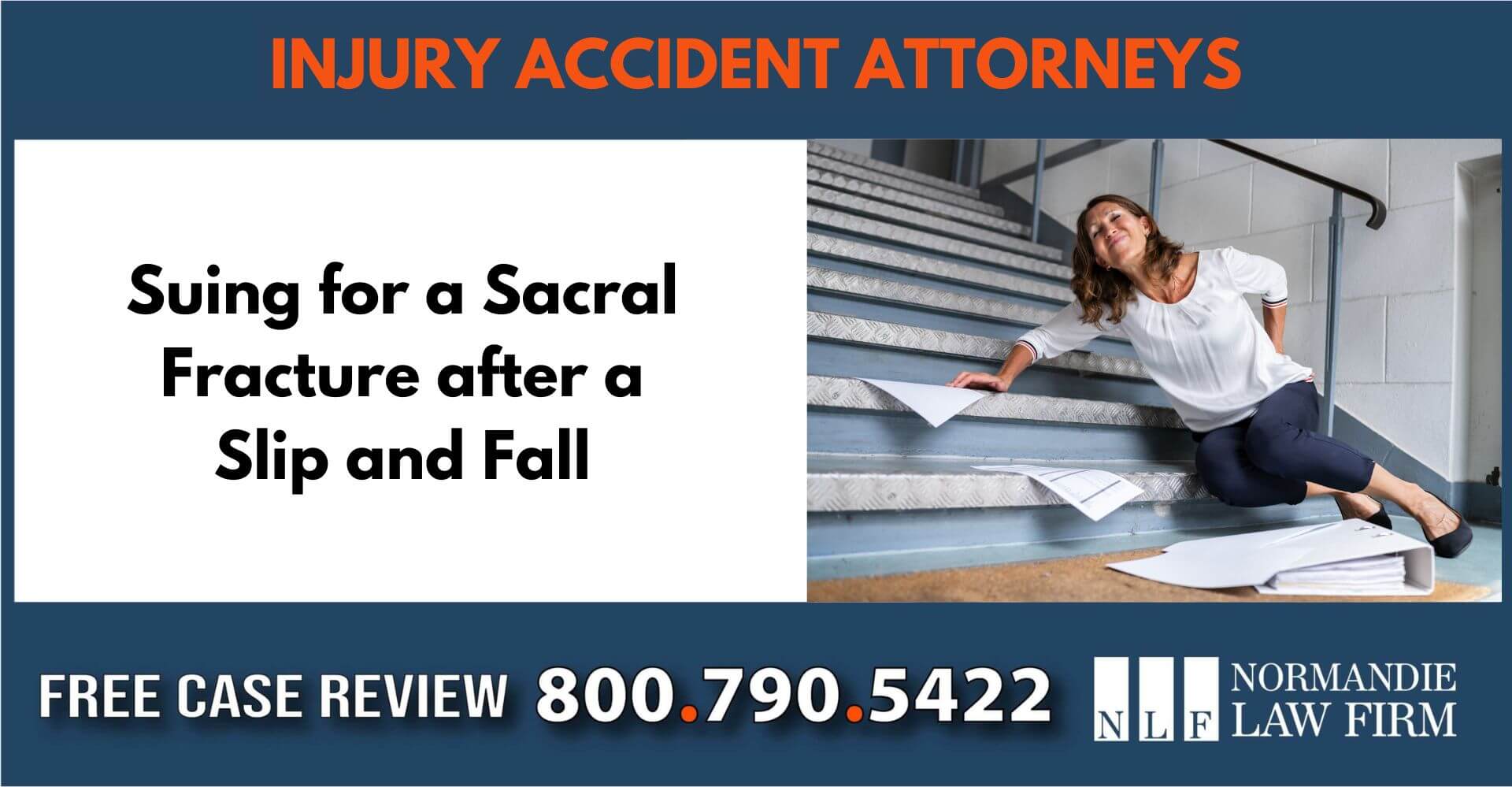 Suing for a Sacral Fracture after a Slip and Fall