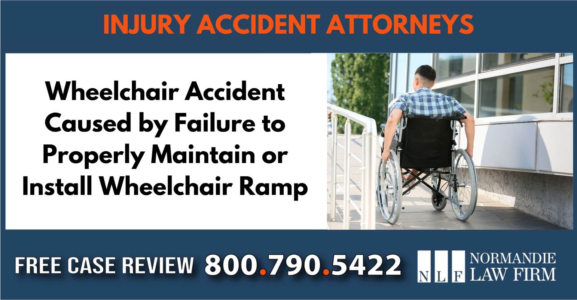 Wheelchair Accident Caused by Failure to Properly Maintain or Install ...