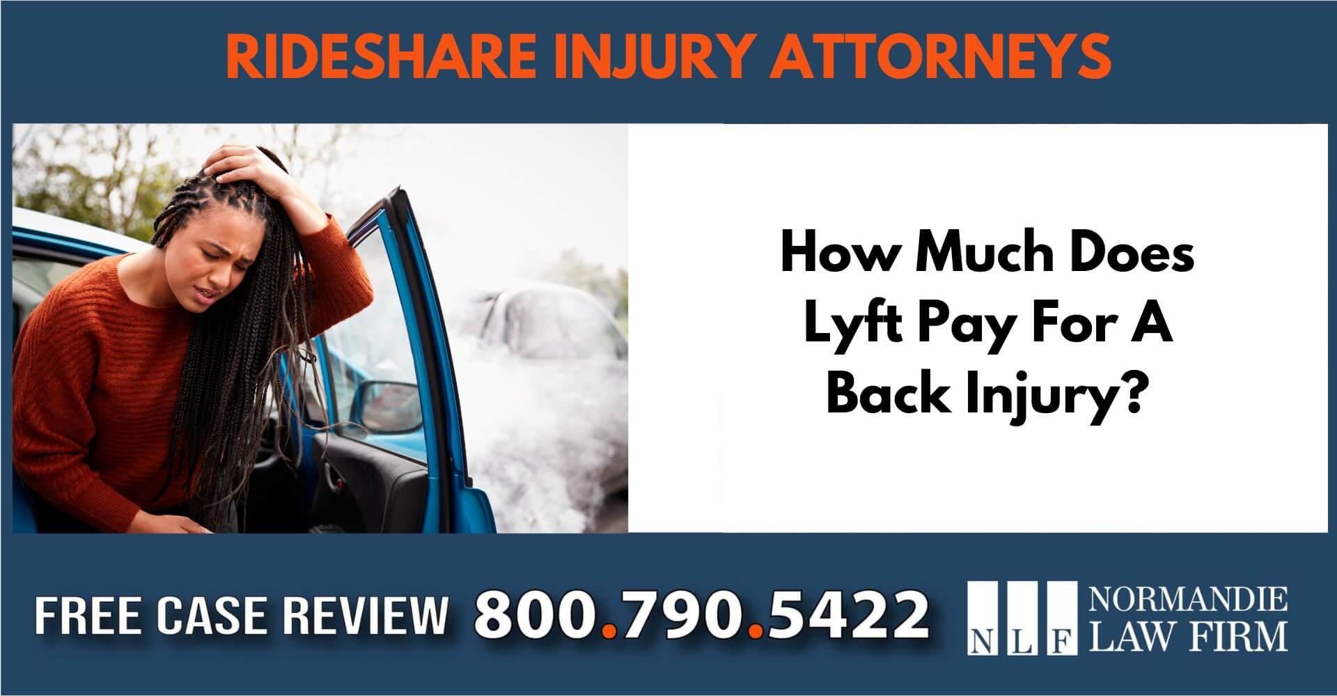 How Much Does Lyft Pay For A Back Injury?